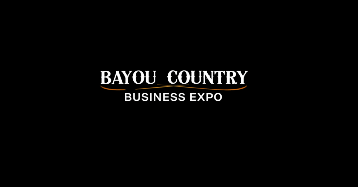 Bayou Country Business Expo | Supporting Local Businesses in Louisiana
